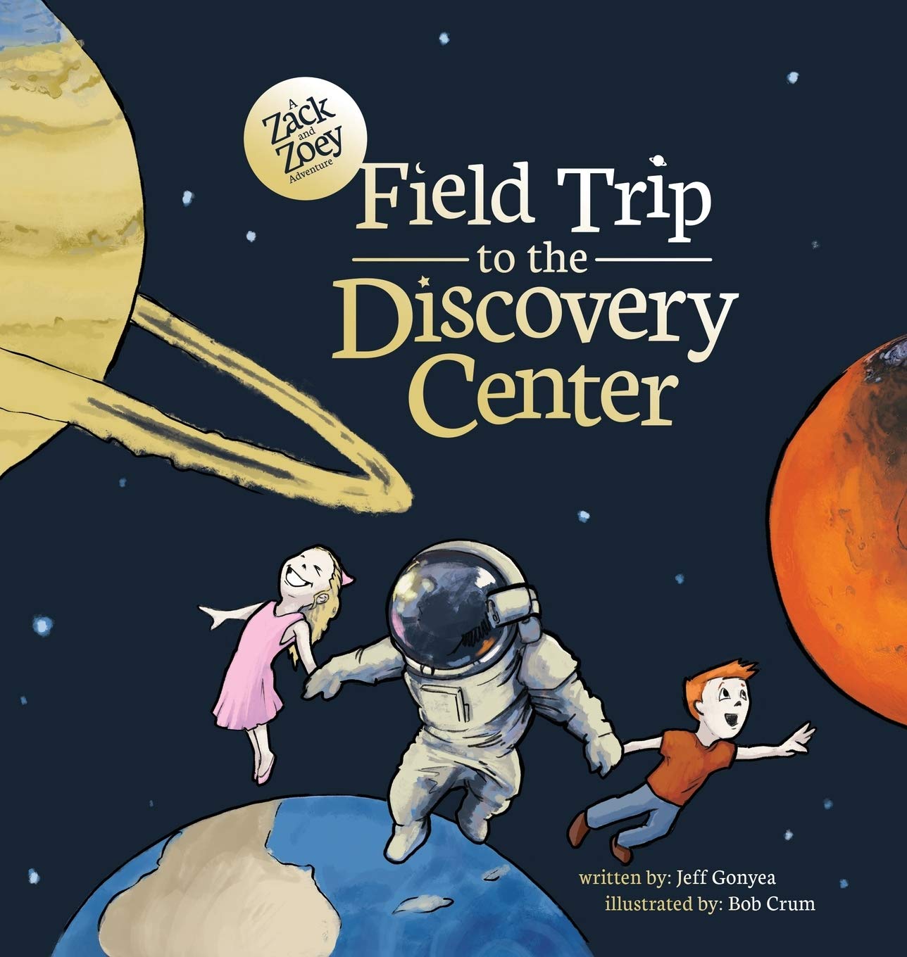 Field Trip to the Discovery Center (Zack and Zoey Adventure): Gonyea ...