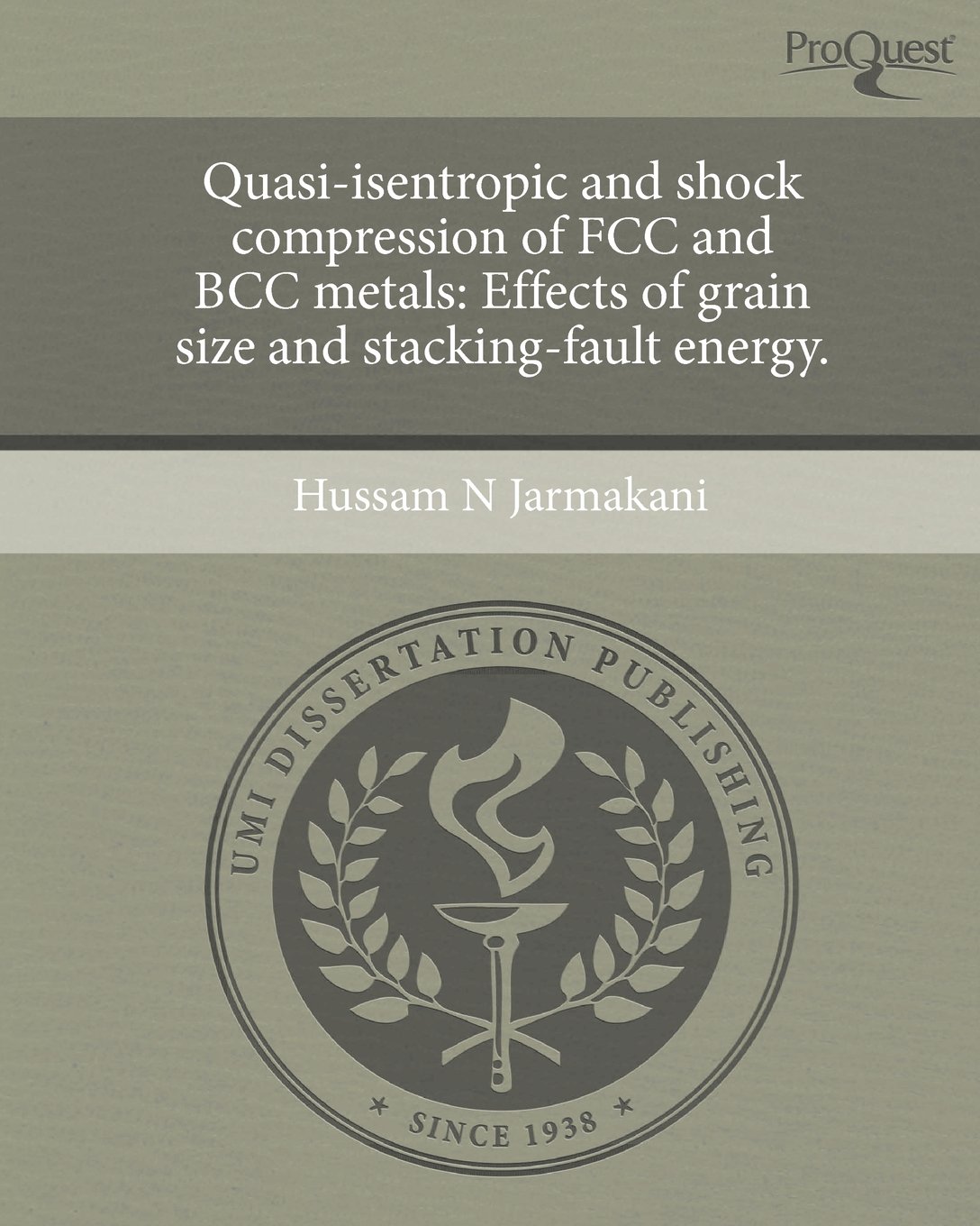 Buy Quasi-Isentropic and Shock Compression of FCC and Bcc Metals ...