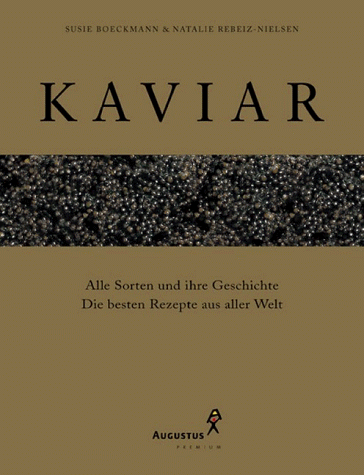 Amazon.com: Kaviar.: 9783804360228: Boeckmann, Susie, Rebeiz-Nielsen ...
