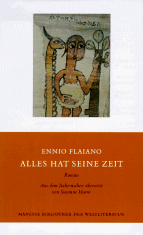Amazon.co.jp: Alles hat seine Zeit : Flaiano, Ennio: 本