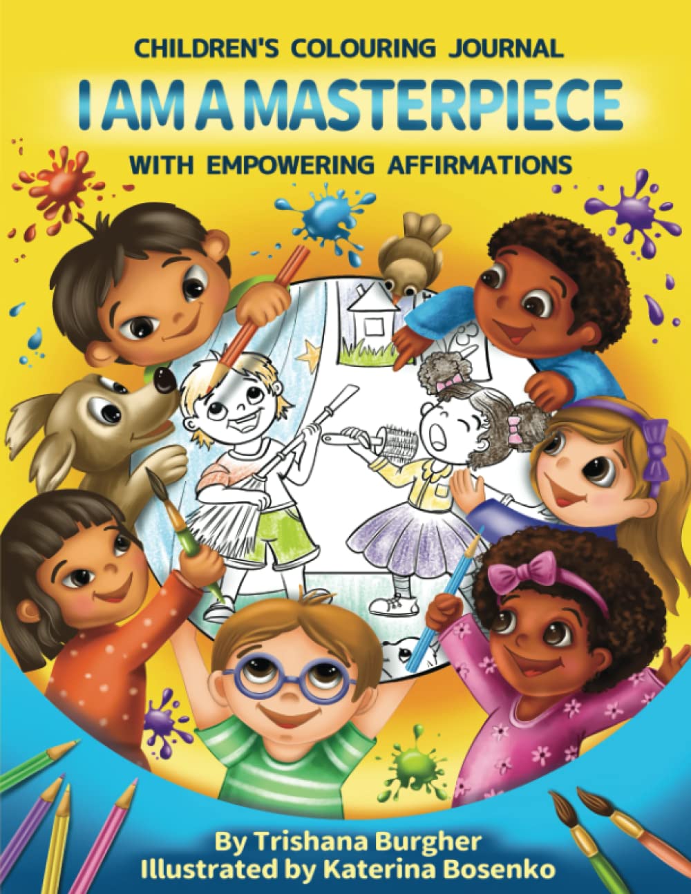 I Am a Masterpiece with Empowering Affirmations: Children's Colouring ...