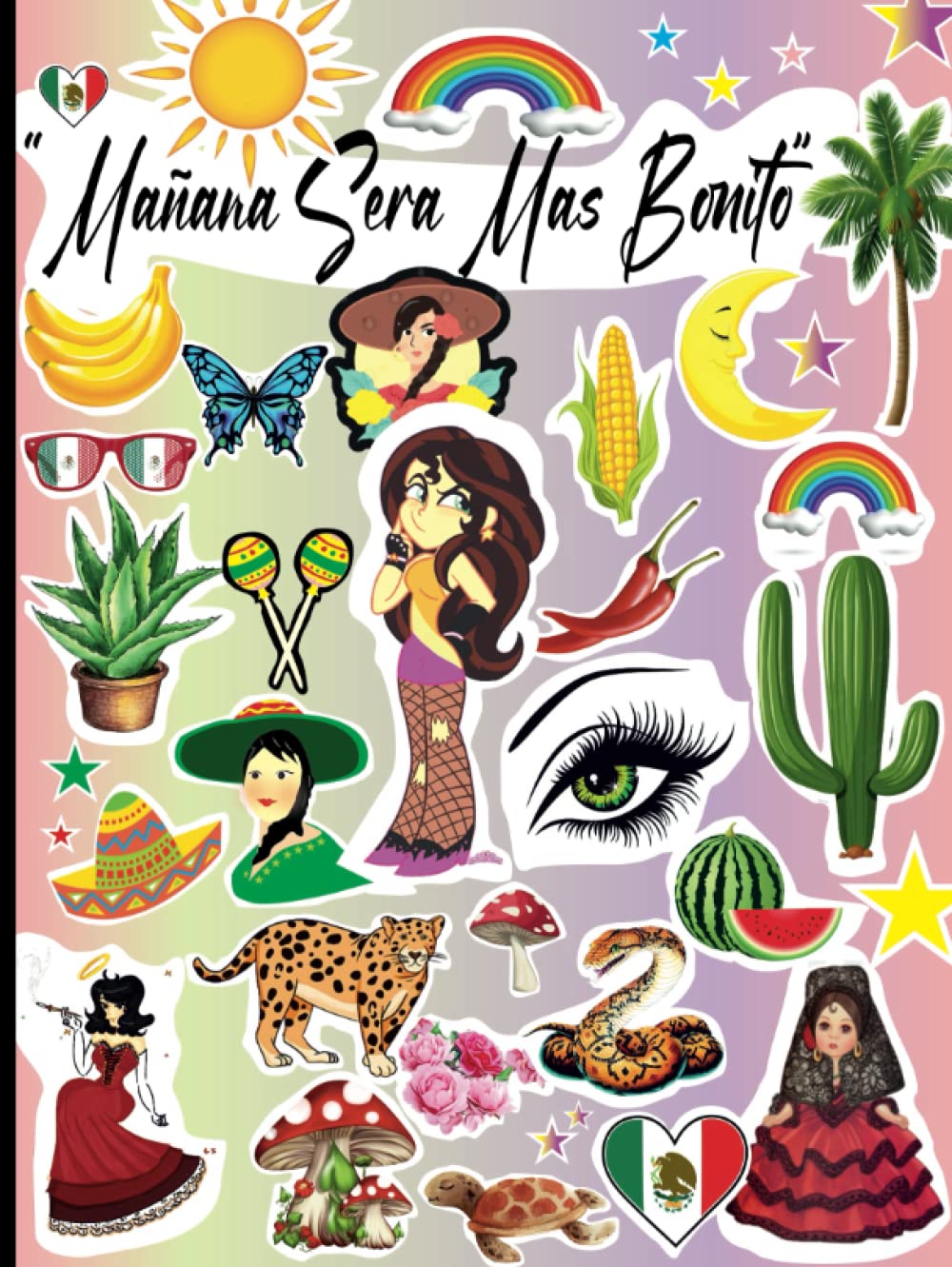 Amazon.com: Mañana Sera Mas Bonito: Garza, Clarissa: Books