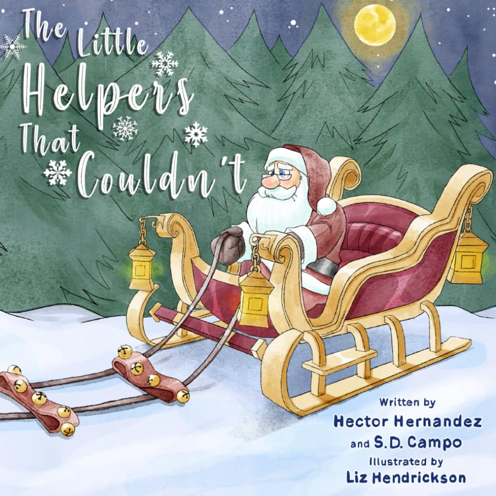 The Little Helpers That Couldn’t: Campo, SD, Hernandez, Hector ...