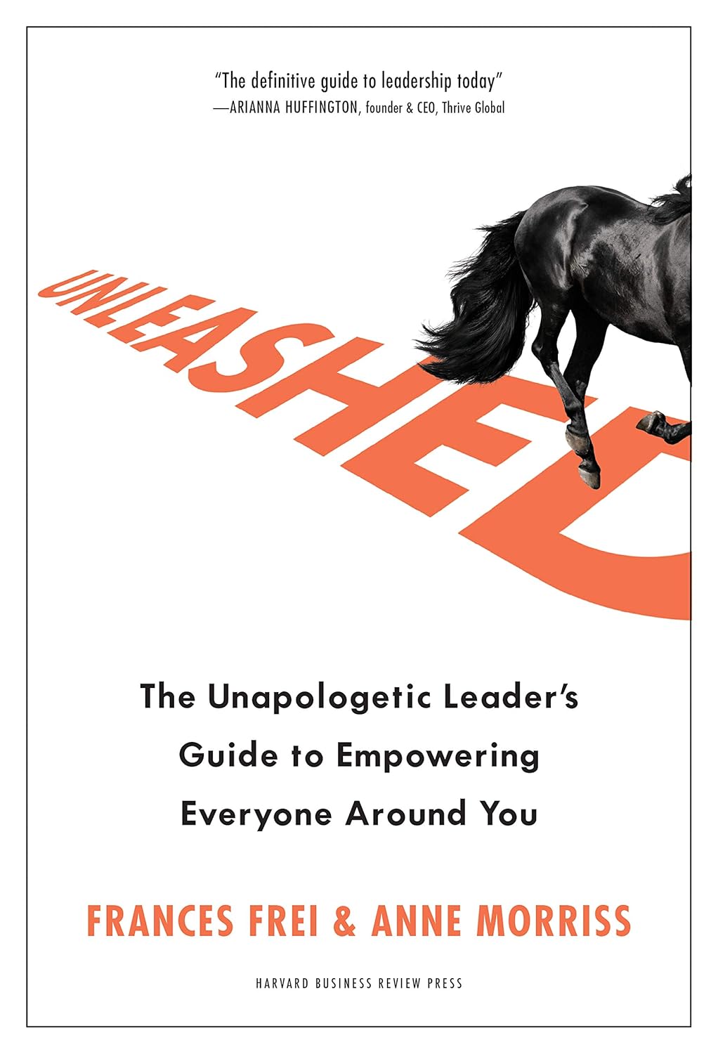 Amazon.com: Unleashed: The Unapologetic Leader's Guide to Empowering ...