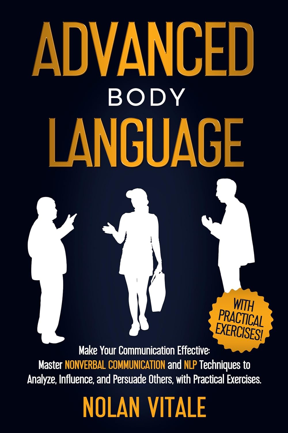 Amazon.com: ADVANCED BODY LANGUAGE: Make Your Communication Effective ...