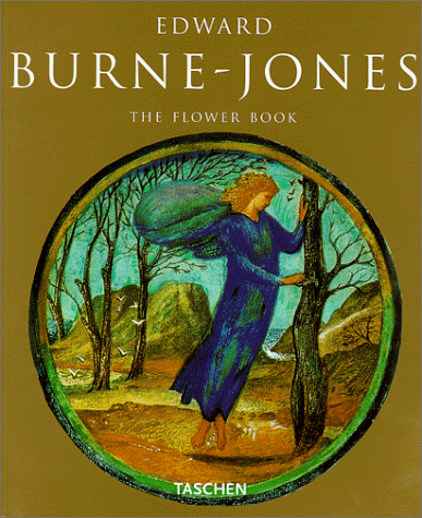 Buy Edward Burne-Jones: The Flower Book Book Online at Low Prices in ...