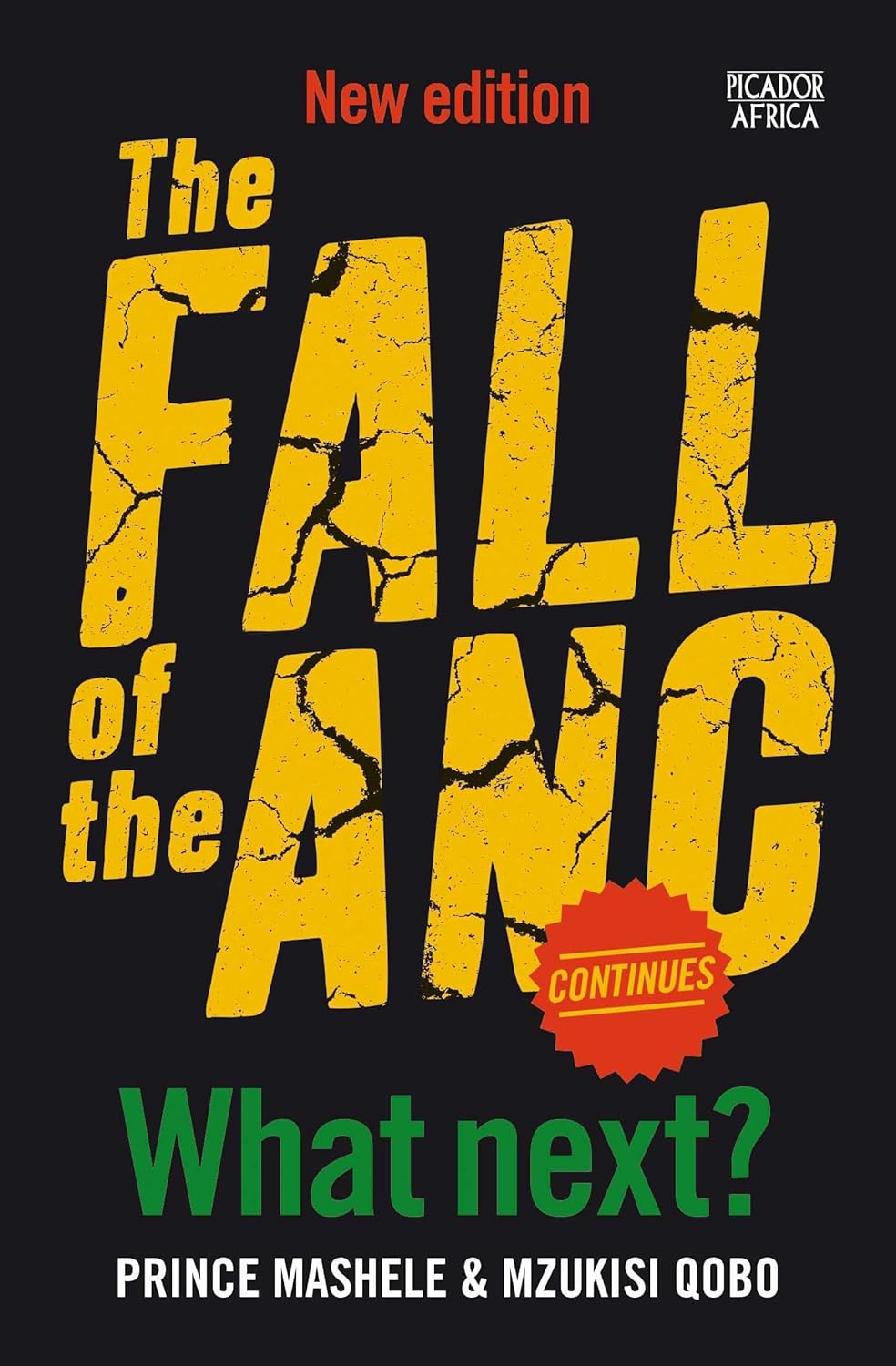 Amazon.com: The Fall of the ANC Continues: What Next? eBook : Mashele ...