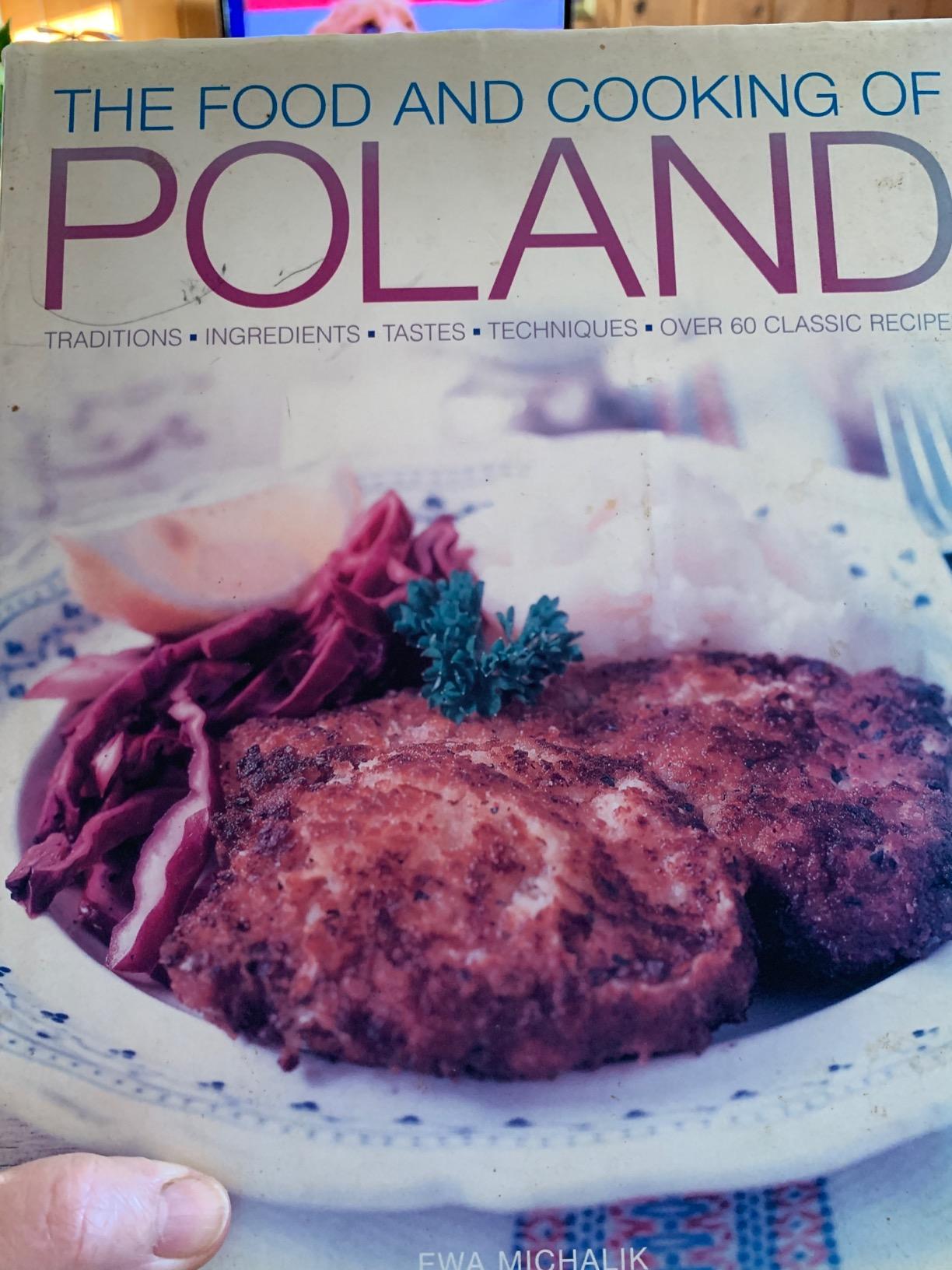 [The Food and Cooking of Poland: Traditions, Ingredients, Tastes ...