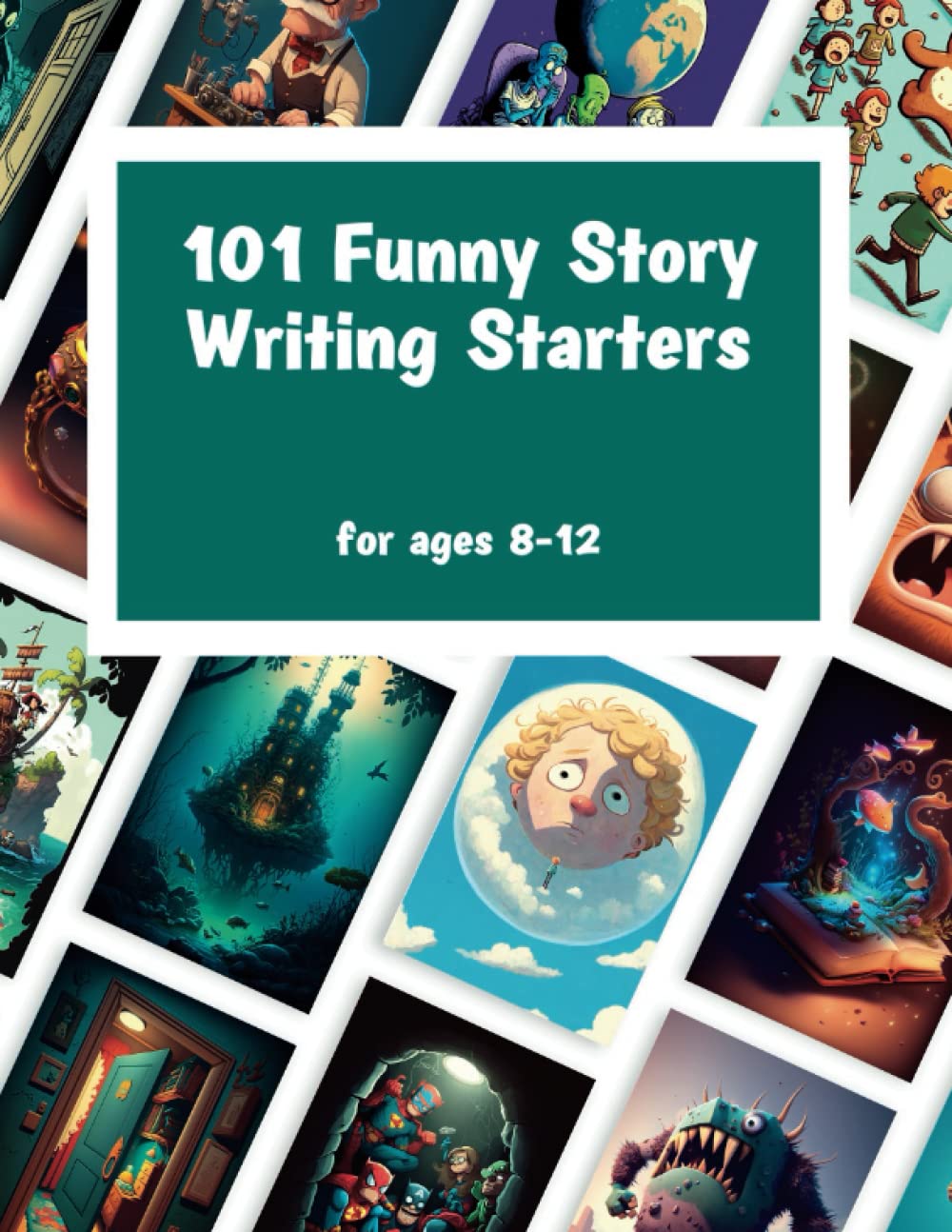 Amazon.com: 101 Funny Story Writing Starters: A Creative Writing ...