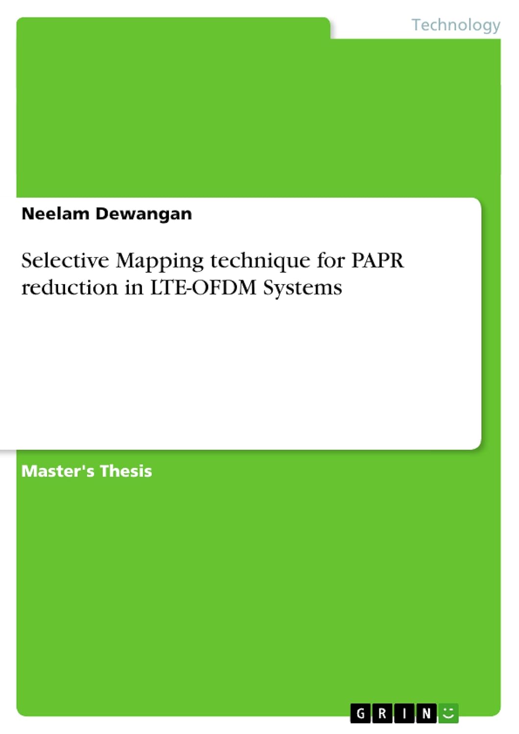Selective Mapping Technique For Papr Reduction In Lte Ofdm Systems