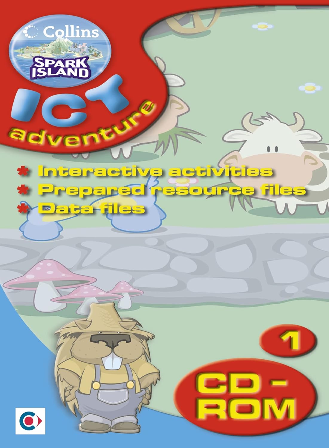 Year 1 CD-Rom (Collins Spark Island ICT Adventure): Orrell, Sue, Elston ...
