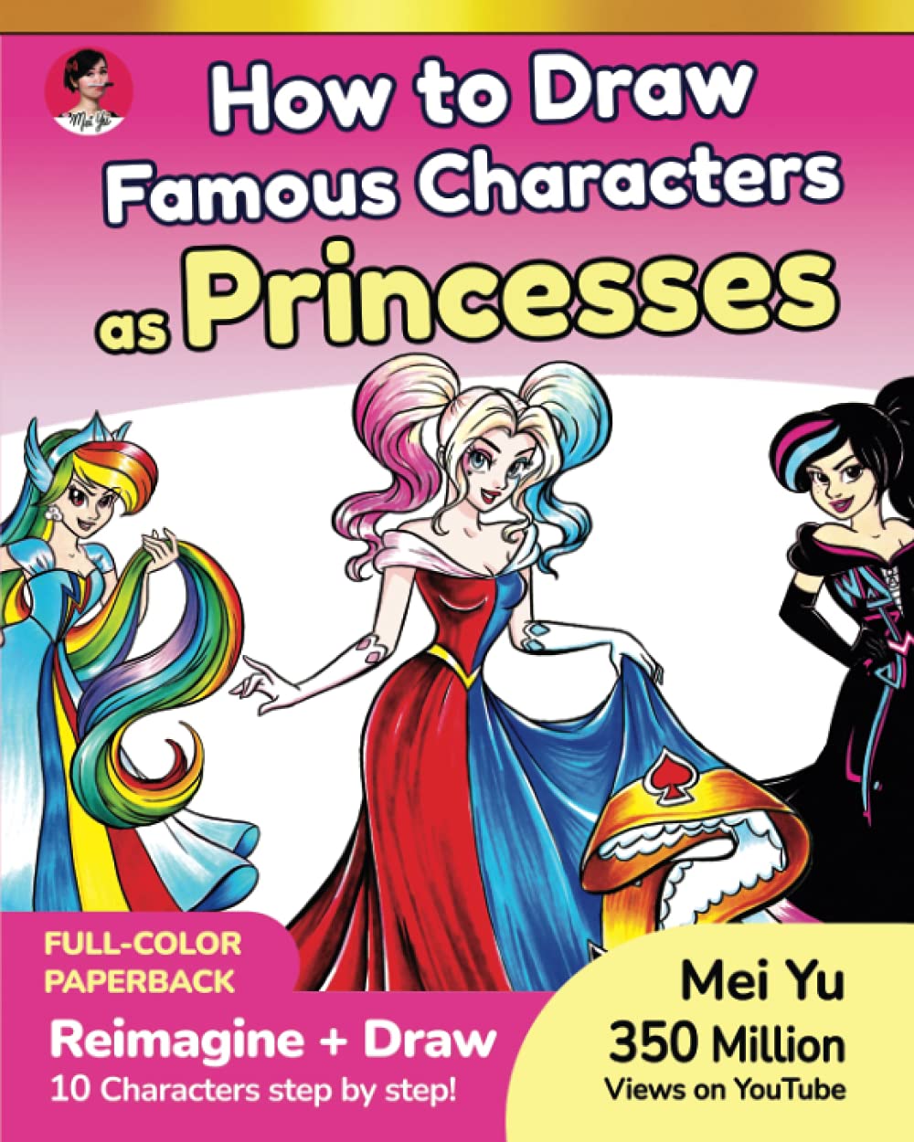 Amazon.com: How to Draw Famous Characters as Princesses: Learn How to ...