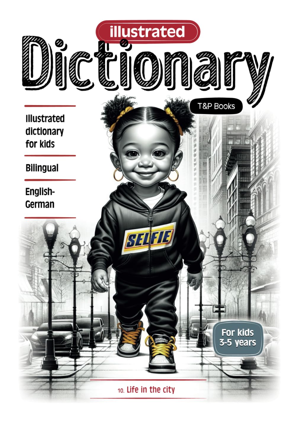 Illustrated dictionary English-German - Life in the city: Bilingual ...