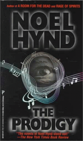 The Prodigy: Hynd, Noel: 9780786006144: Amazon.com: Books