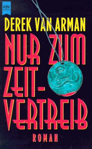 Amazon.com: Nur zum Zeitvertreib - bk1368: 9783453108301: Derek van ...