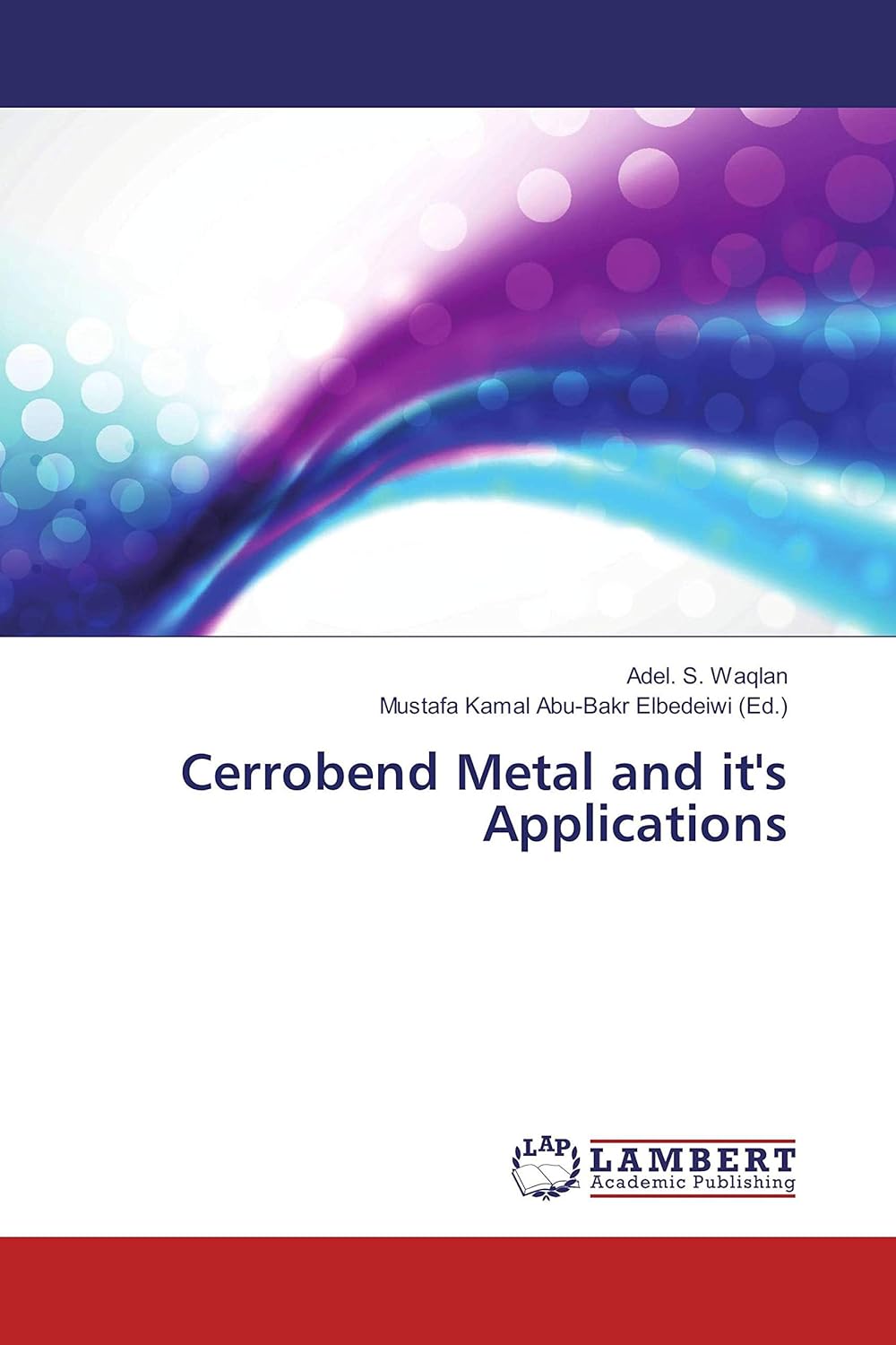 Amazon.com: Cerrobend Metal and it's Applications: 9783659877100 ...