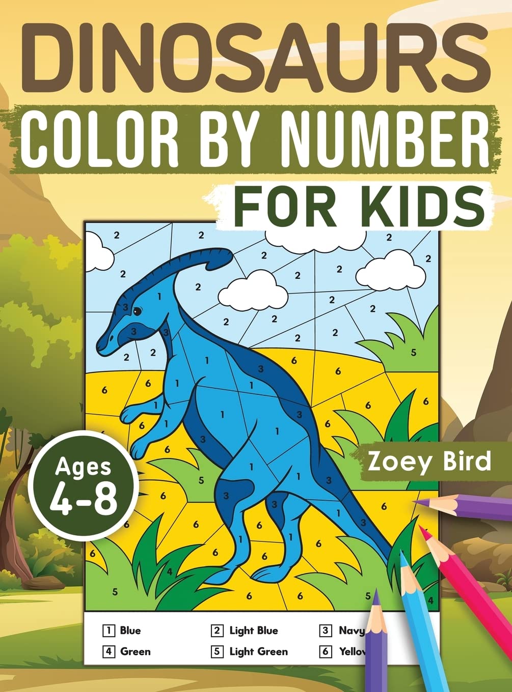 Dinosaurs Color by Number for Kids: Coloring Activity for Ages 4 - 8 ...