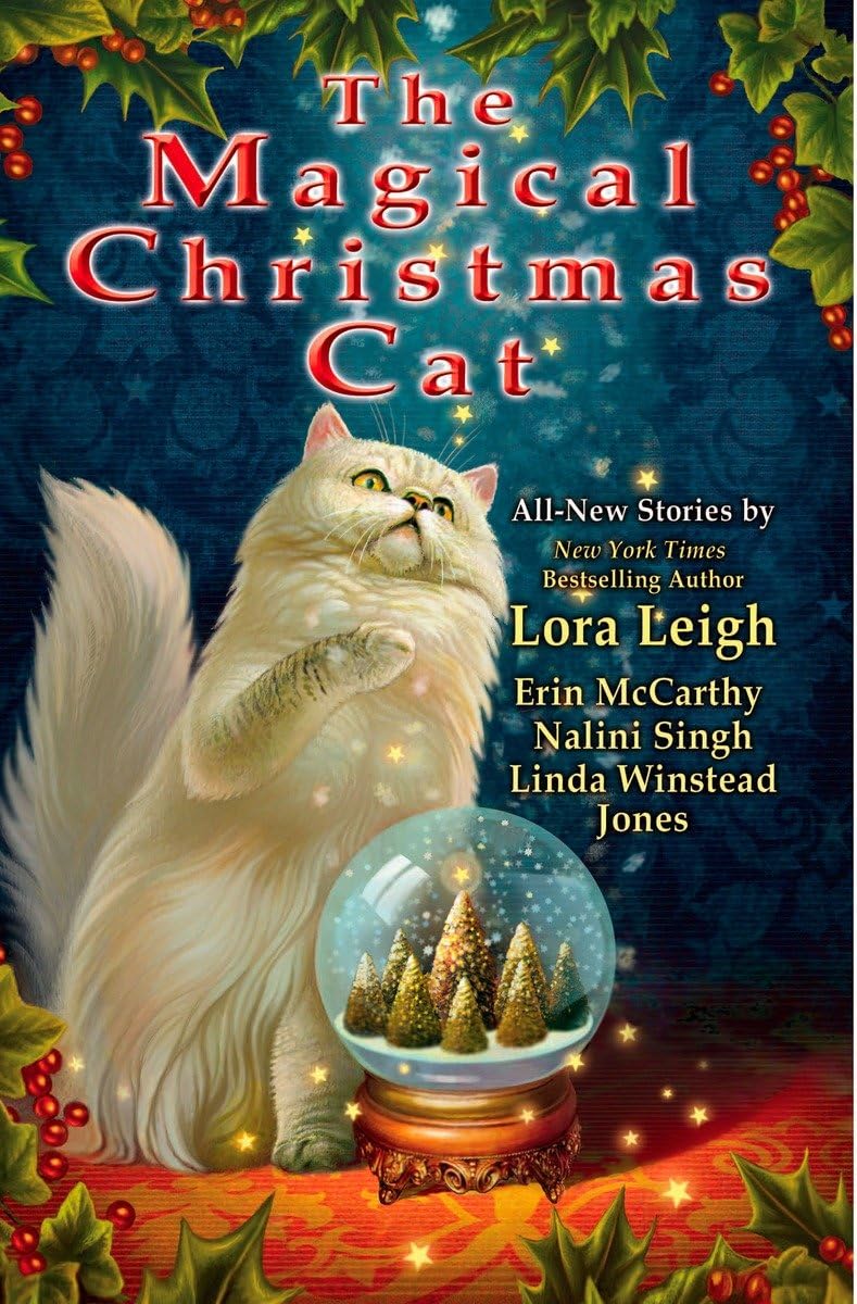 The Magical Christmas Cat: Leigh, Lora, McCarthy, Erin, Singh, Nalini ...