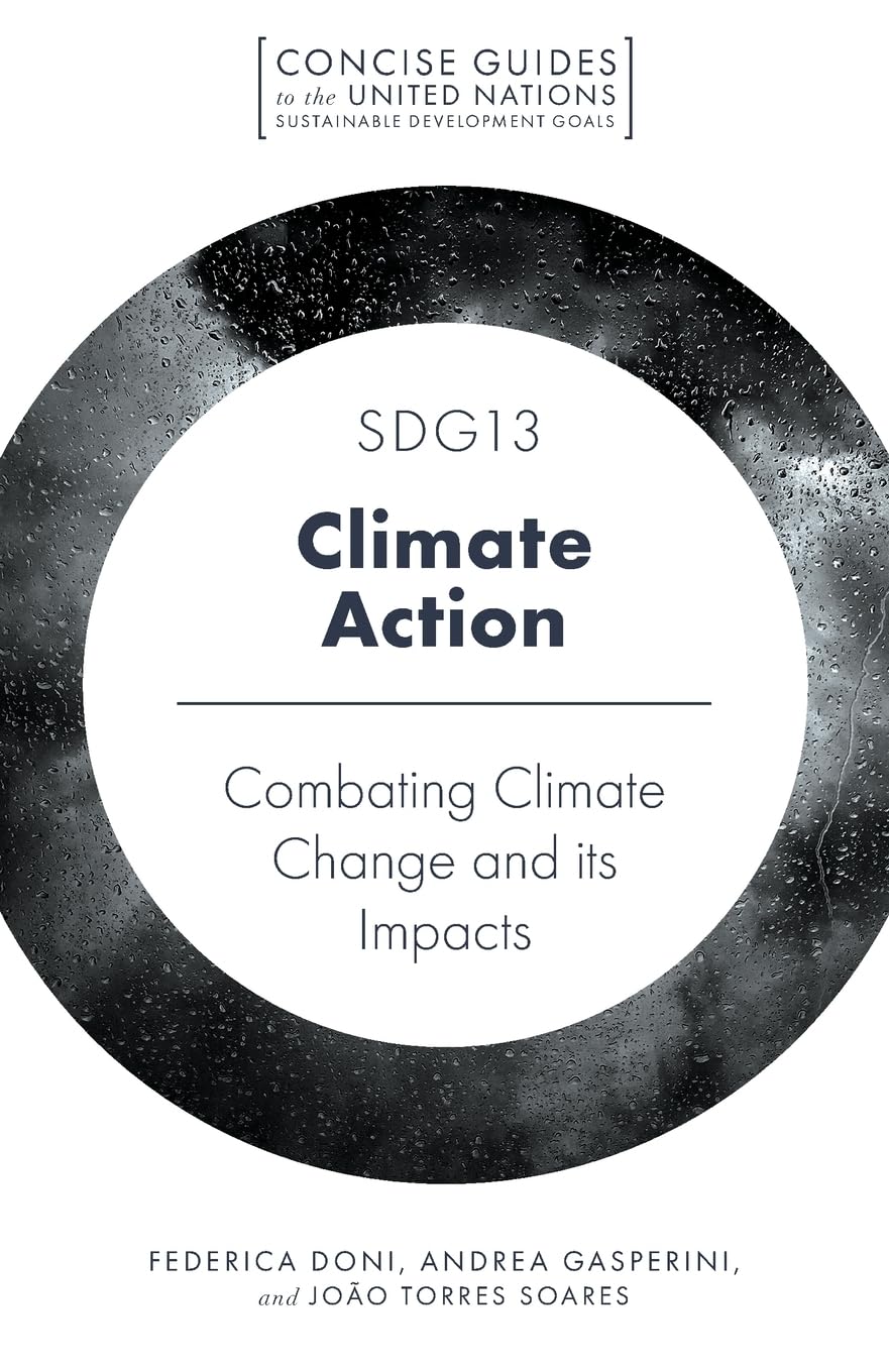 SDG13 - Climate Action: Combatting Climate Change and its Impacts ...