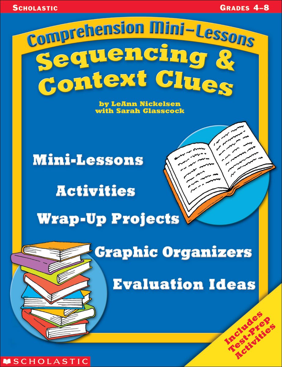 Sequencing & Context Clues (Comprehension Mini-Lessons): Nickelsen ...
