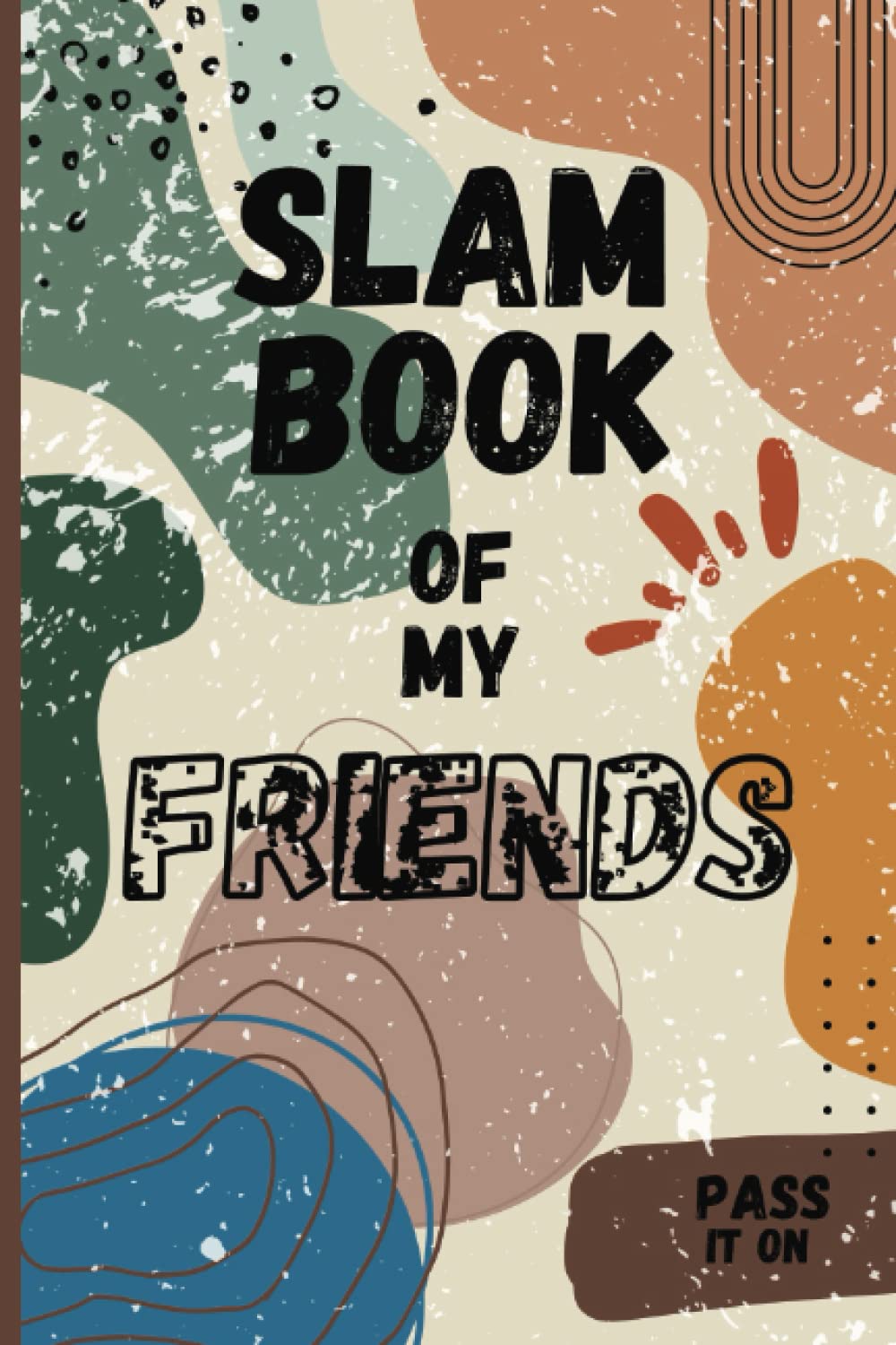 Slam Book Of My Friends Memory Keepsake Journal For Best | Desertcart INDIA