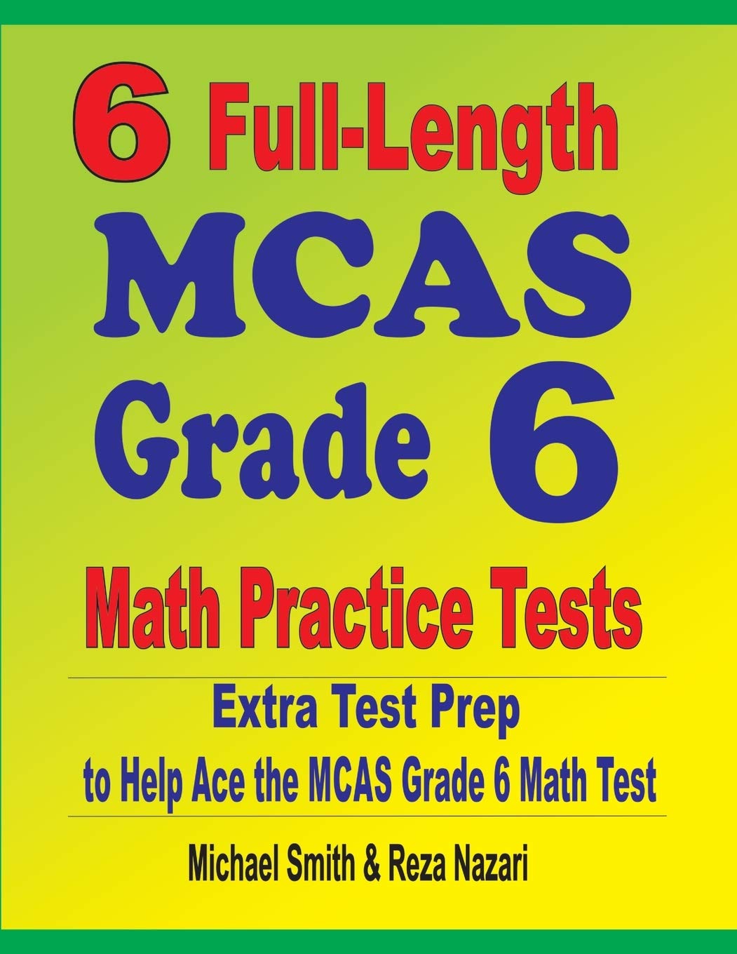 Buy 6 Full-Length MCAS Grade 6 Math Practice Tests: Extra Test Prep to ...