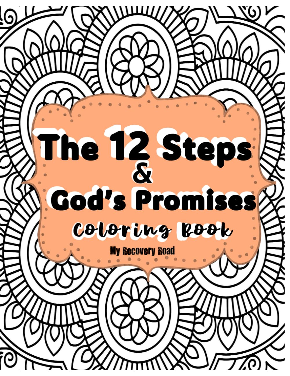 Amazon.com: The 12 Steps and God’s Promises Coloring Book ...
