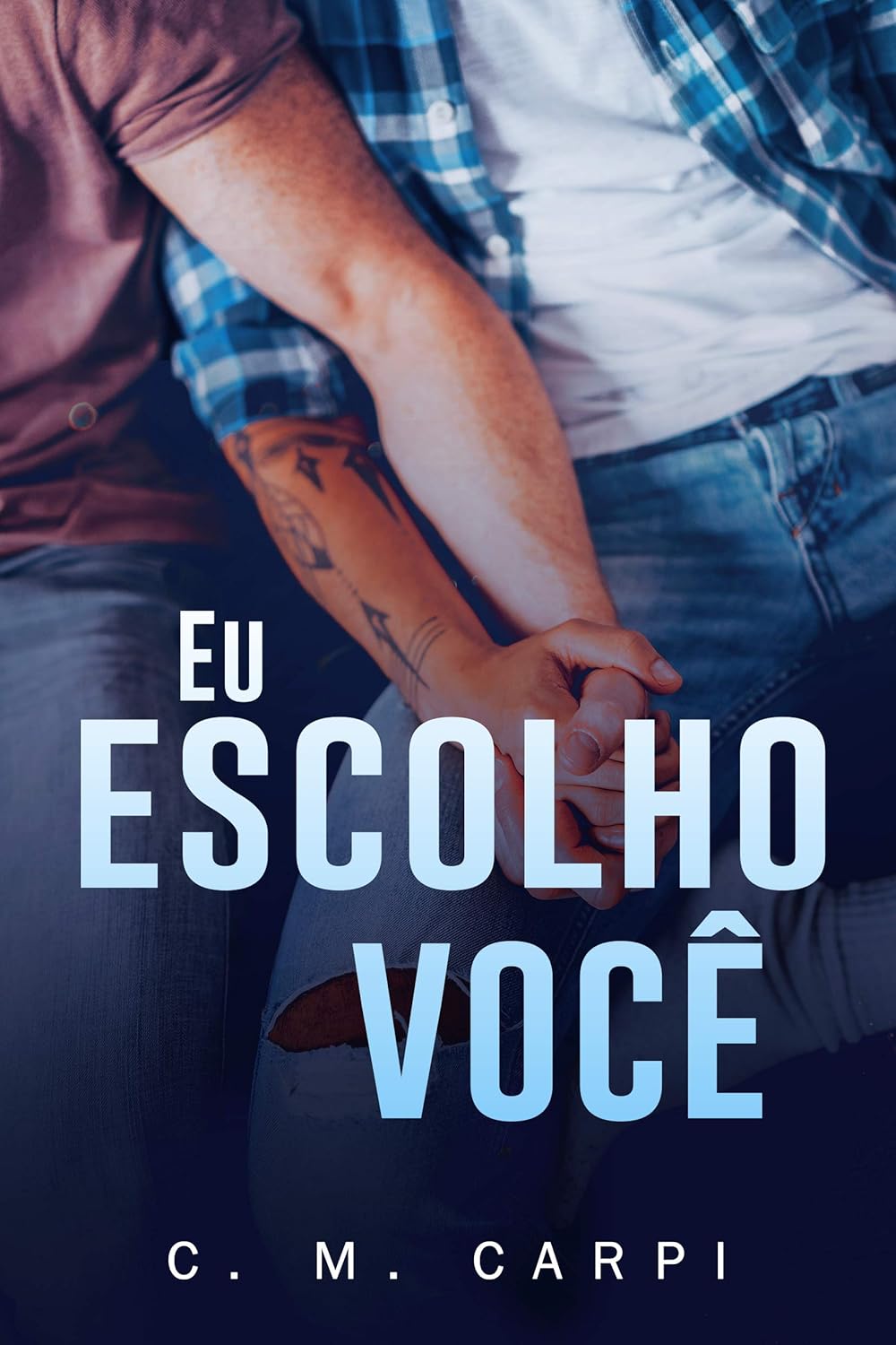 Eu Escolho Você (LIVRO 1) (Escolhas) eBook : Carpi, C. M. : Amazon.com ...