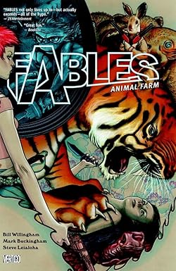 Fables Vol. 2: Animal Farm: Bill Willingham, Mark Buckingham ...