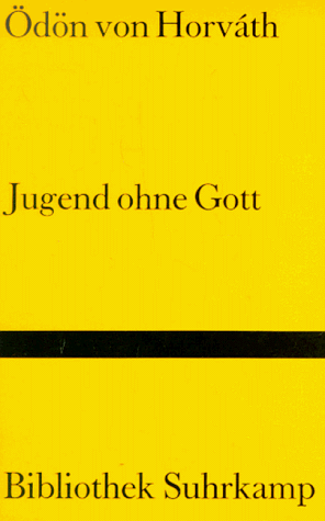 Jugend ohne Gott. Roman.: Horvath, Ödön von: 9783518019474: Amazon.com ...