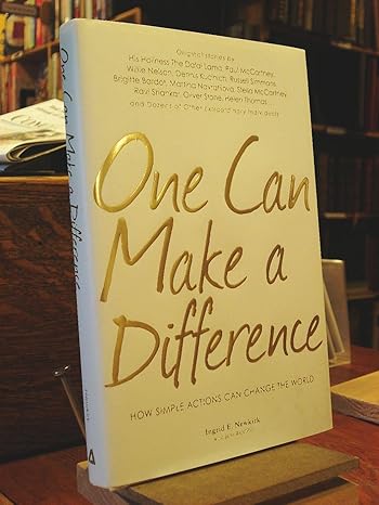 One Can Make a Difference: Original stories by the Dali Lama, Paul ...