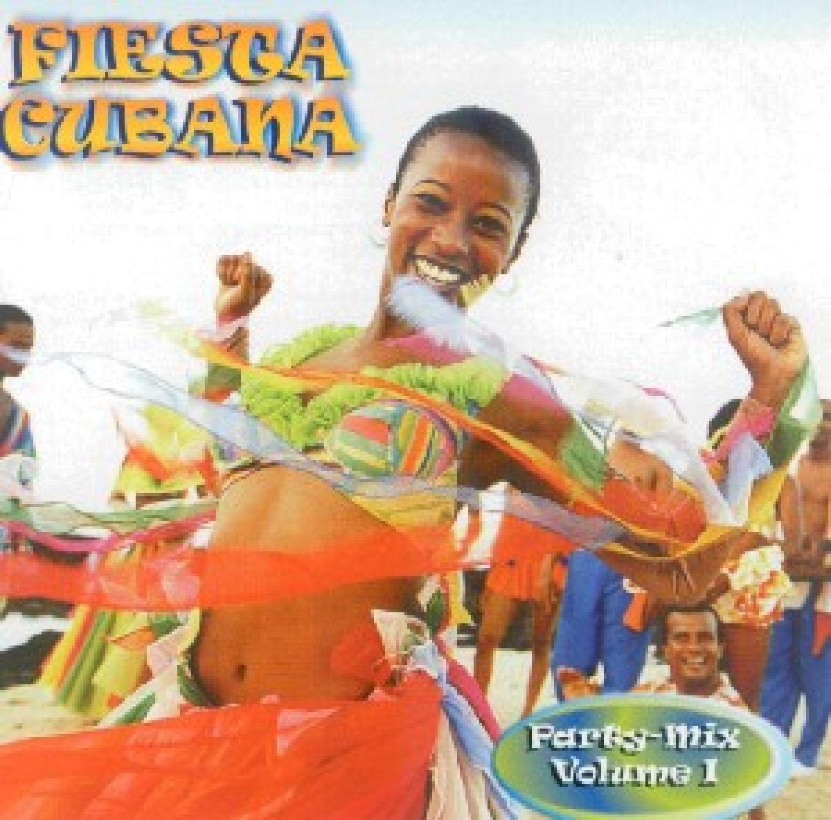 Fiesta Cubana Party Mix, Vol. 1 - Amazon.com Music