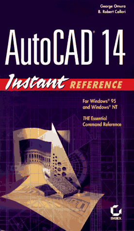 Buy AutoCAD 14 Instant Reference (Paper Only) Book Online at Low Prices ...