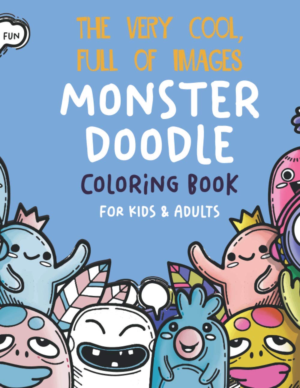 Amazon.com: Monster Doodle Coloring Book: The Very Cool, Full of Images ...