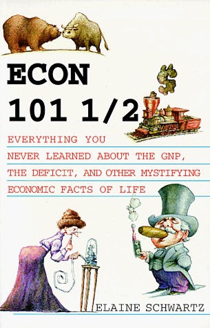 Amazon | Econ 101 1/2 | Schwartz, Elaine | Economics