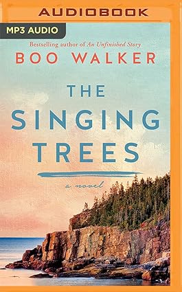 The Singing Trees: A Novel: Walker, Boo, Campbell, Cassandra ...