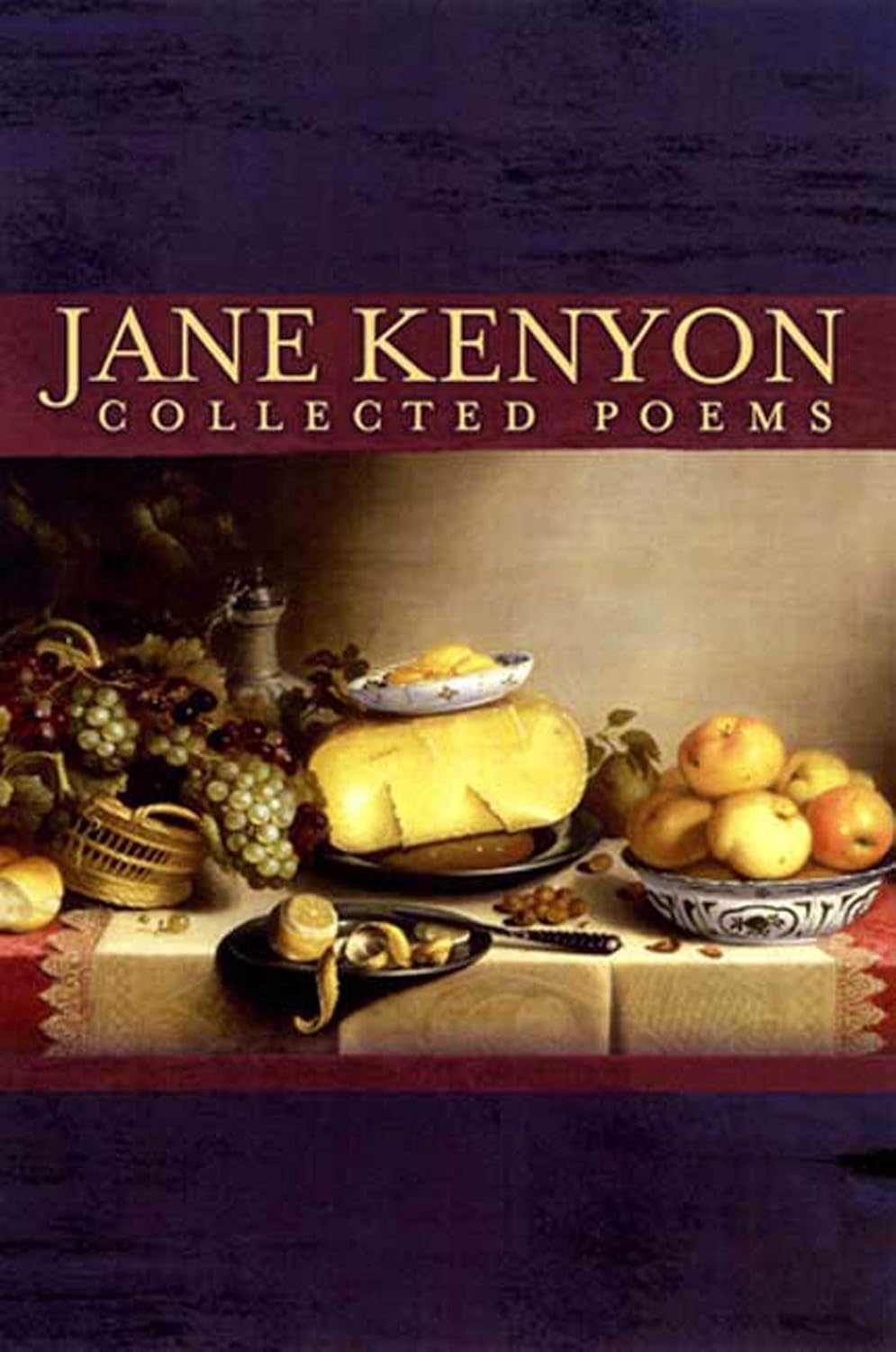 Collected Poems: Kenyon, Jane: 9781555974787: Amazon.com: Books