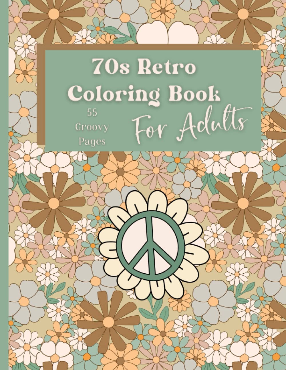 70s Retro Coloring Book: Relaxing & Stress Relief: 55 Groovy Pages for ...