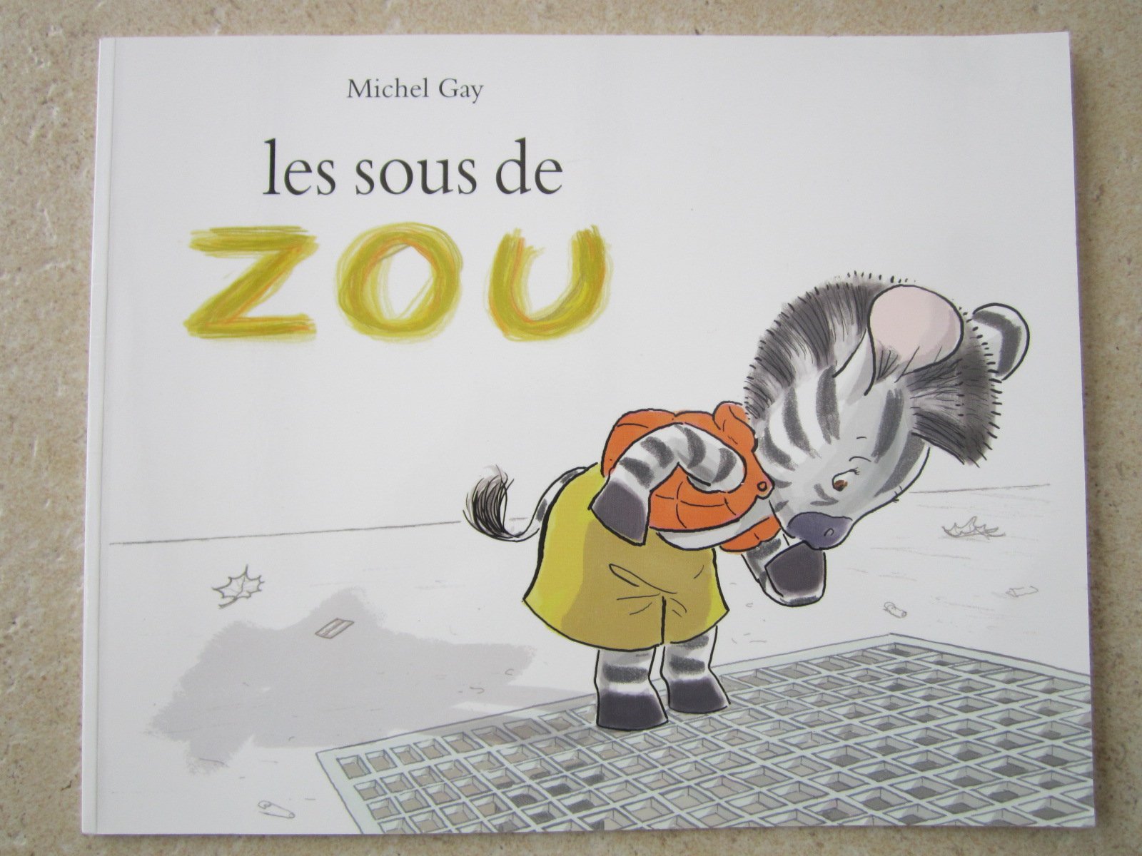 Amazon.com: Sous de zou (Les): 9782211210737: GAY, MICHEL: Books