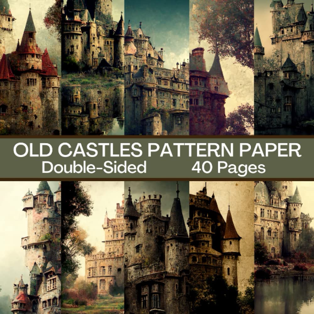 Old Castles Scrapbook Paper 20 Sheets 40 Pages: Crumbling Castles ...