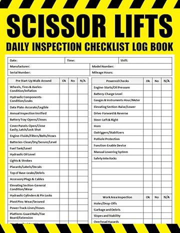 Scissor Lifts Daily Inspection Checklist Log Book: Scissor & Aeriel ...