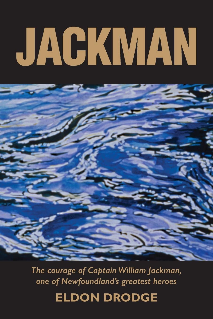 Amazon.com: Jackman: The Courage of Captain William Jackman, One of ...