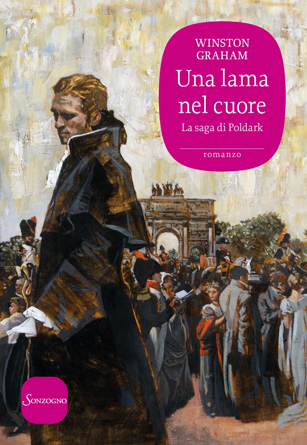 Una lama nel cuore. La saga di Poldark (Vol. 11) (Romanzi) : Graham ...