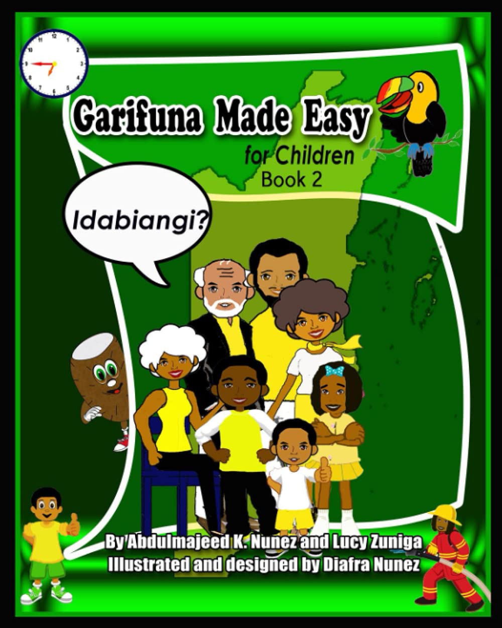 Garifuna Made Easy for Children: Book 2: Nunez, Abdulmajeed K., Zuniga ...
