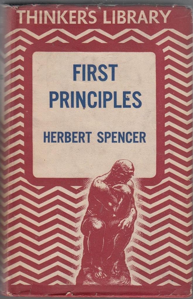 First Principles: Spencer, Herbert: Amazon.com: Books