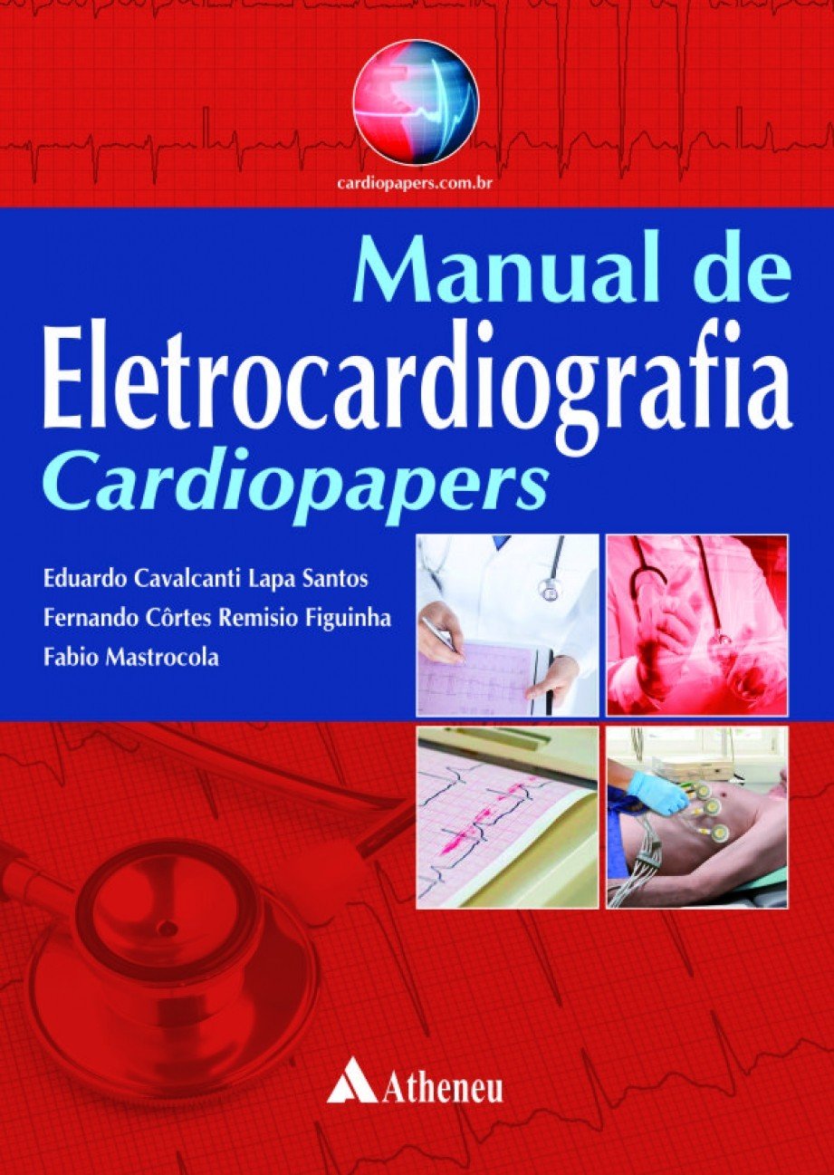 Snapklik.com : Manual De Eletrocardiografia Cardiopapers