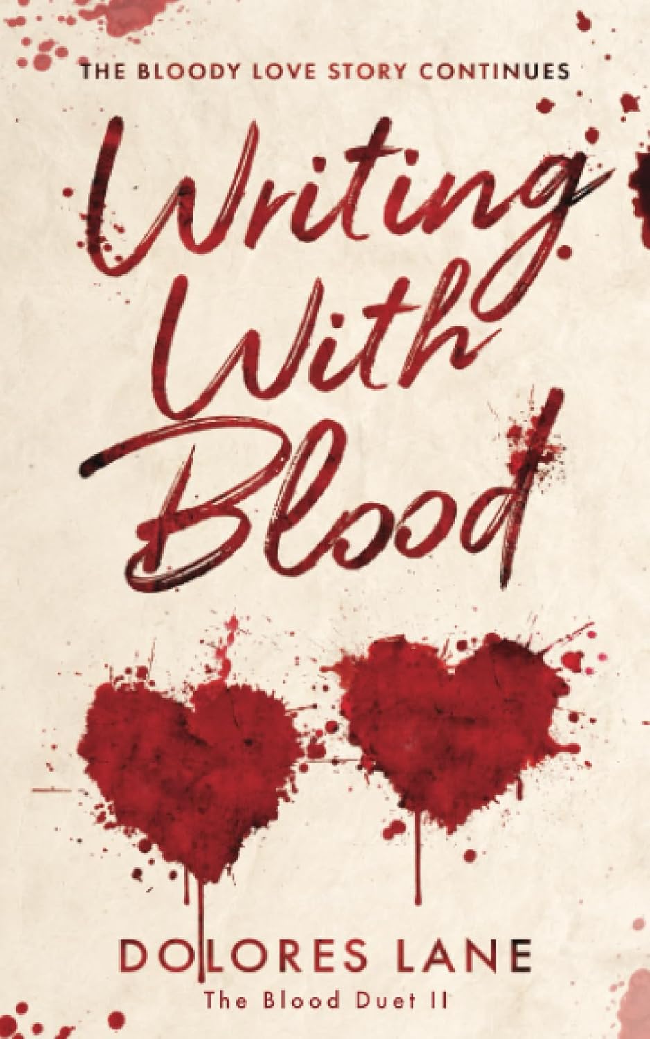 Amazon.com: Writing with Blood (The Blood Duet): 9798854718875: Lane ...