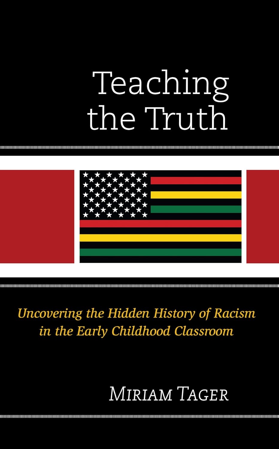 Amazon.com: Teaching the Truth: Uncovering the Hidden History of Racism ...