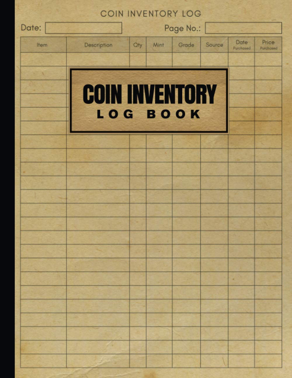 Coin Inventory Log Book: Coin Supplies, Holders Record Book Sheets ...