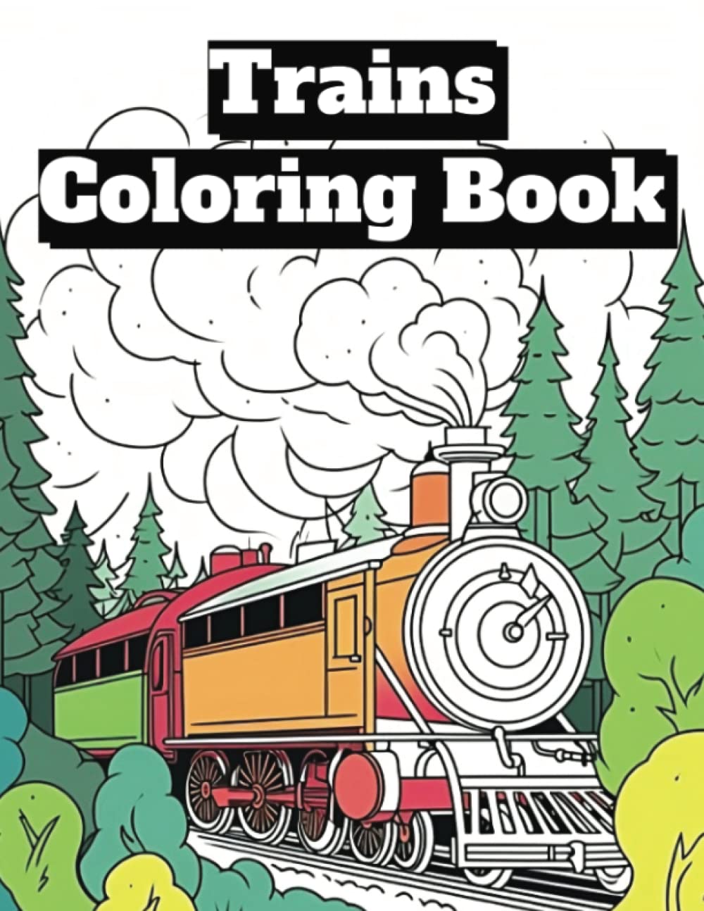 Amazon.com: Coloring Book With Trains: Coloring book with trains for ...